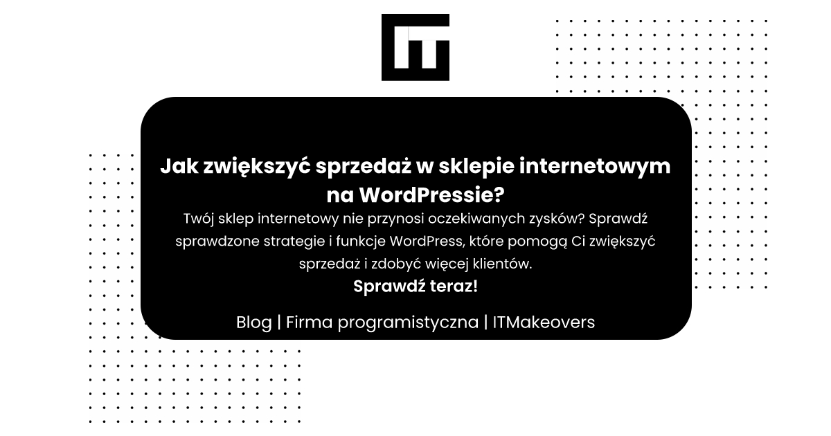 Jak zwiększyć sprzedaż w sklepie internetowym na WordPressie ...